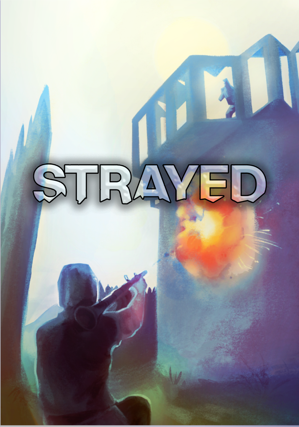 Strayed